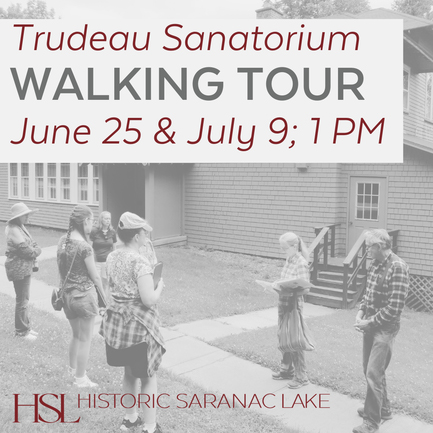 Trudeau Sanatorium Walking Tour | Saranac Lake, Adirondacks, New York
